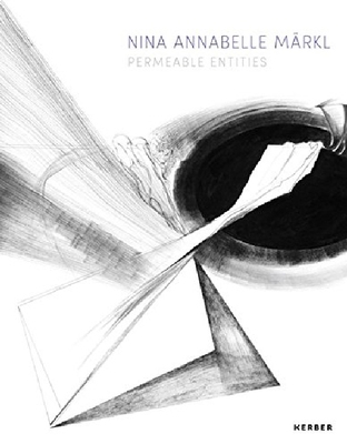 【预订】Nina Annabelle Markl: Permeable Enti...