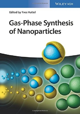【预订】Gas-Phase Synthesis of Nanoparticles...