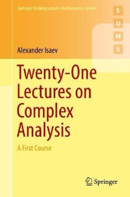 现货 Twenty-One Lectures on Complex Analy...