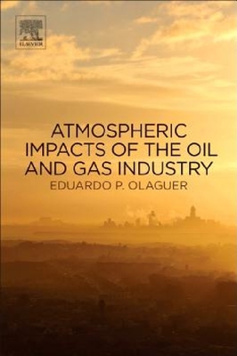 【预订】Atmospheric Impacts of the Oil and G...