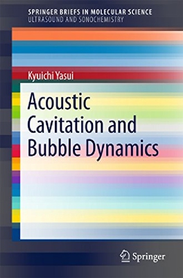 【预订】Acoustic Cavitation and Bubble Dynam...