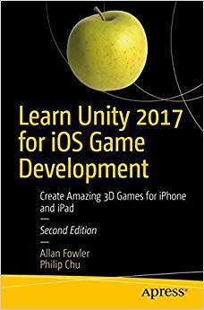【预售】Learn Unity 2017 for iOS Game Develo...