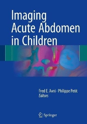 【预订】Imaging Acute Abdomen in Children (2...