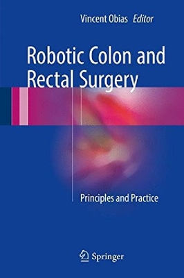 【预订】Robotic Colon and Rectal Surgery