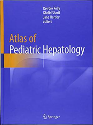 【预售】Atlas of Pediatric Hepatology