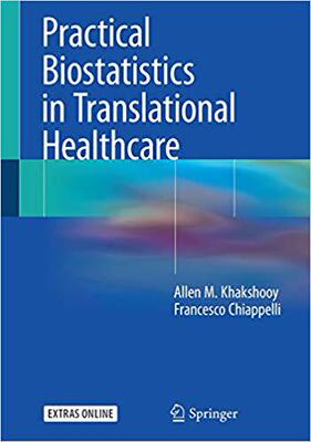 【预售】Practical Biostatistics in Translati...