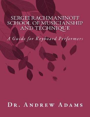 【预订】Sergei Rachmaninoff School of Musici...
