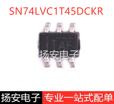 全新原装 SN74LVC1T45DCKR 丝印TA* SC70-6  转换器逻辑芯片