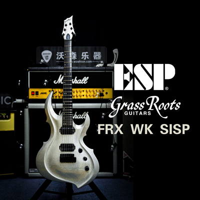 【GRASSROOTS】G-FRX WK SISP 电吉他入门进阶 摇滚金属前卫视觉
