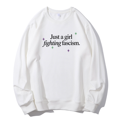 Just a girl fighting fascism齐泽克宽松潮哲学男女卫衣帽衫