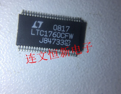LTC1760CFW LTC1760IFW TSSOP48 电池系统管理器 进口现货 可直拍