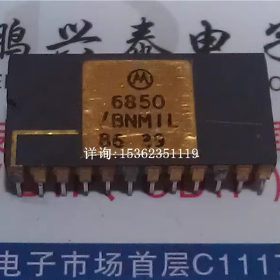 6850 镀金 6850/BNMIL 进口双列24直插脚DIP陶封 MOTOROLA集成块