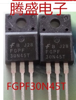 回收电子元器件FGPF30N45T 30N45T 液晶等离子MOS场效应管 测量好