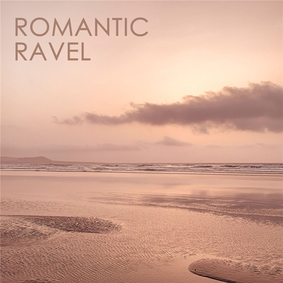 拉威尔Ravel无损FLAC音乐