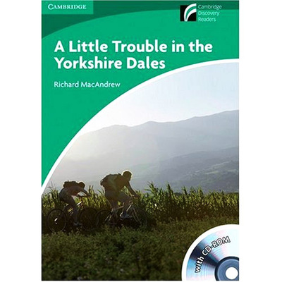 剑桥 Level 3 A Little Trouble in the Yorkshire Dales 带音频