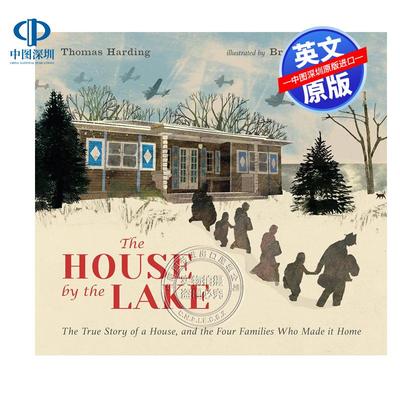 预售英文原版 湖边的房子 精装艺术绘本图画书 The House by the Lake 科斯塔传记奖 入围奥威尔奖 Thomas Harding