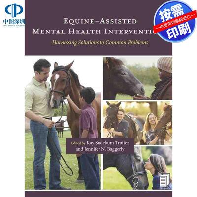 预售【按需印刷】英文原版 马术辅助的心理健康干预 Equine-Assisted Mental Health Interventions 原装进口正版书籍