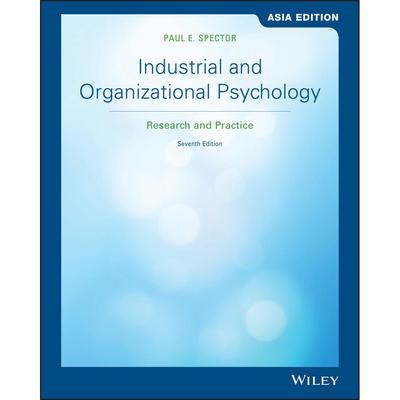 【预售 按需印刷】英文原版工业和组织心理学亚洲版第7版Indust and Org Psychology 7e Asia Editio原装进口正版书籍