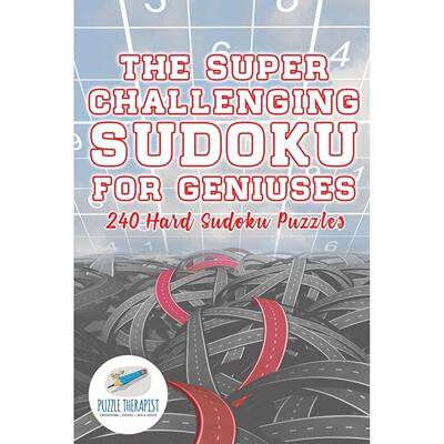 【预售 按需印刷】英文原版The Super Challenging Sudoku for Geniuses | 240 Hard Sudoku Puzzles进口原版正版书籍