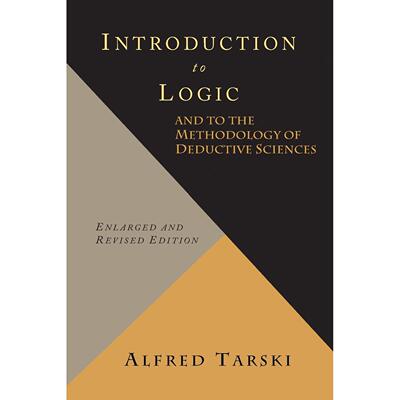 【预售 按需印刷】英文原版 逻辑学导论和演绎科学方法论 Introduction to Logic and to the Methodology of Deductive Sciences