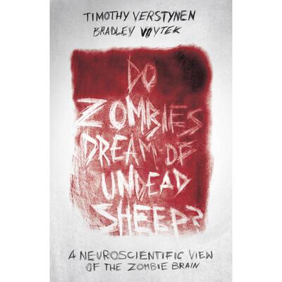 【预售 按需印刷】英文原版 Do Zombies Dream of Undead Sheep?僵尸梦见不死羊了吗？:僵尸大脑的神经科学的观点进口原版正版书籍