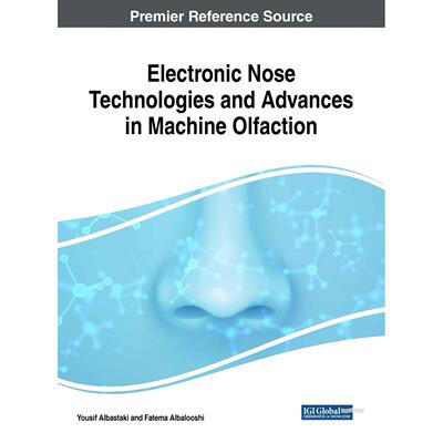 【预售 按需印刷】英文原版电子鼻技术与机器嗅觉的进步Electronic Nose Technologies and Advances in Machine Olfaction原装进