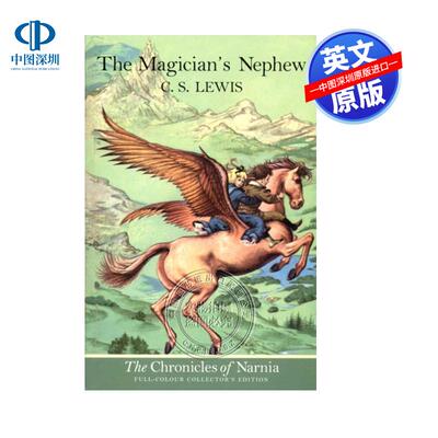 英文原版 魔法师的外甥 纳尼亚传奇1 The Magician's Nephew 儿童文学读物 C·S·刘易斯 Chronicles of Narnia