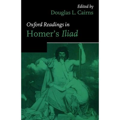 预售【按需印刷】英文原版 Oxford Readings in Homers Iliad牛津阅读荷马史诗  伊利亚特  牛津大学出版 原版进口正版书籍