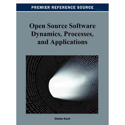 【预售 按需印刷】英文原版开源软件动力学、流程与应用Open Source Software Dynamics  Processes  and Applications原装进口正