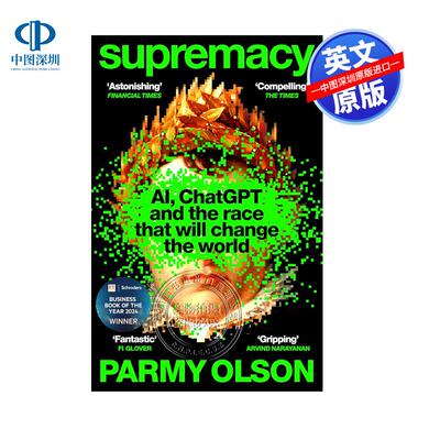 预售英文原版 至高无上 金融时报年度商业图书奖得主 Supremacy AI Chatgpt 科技分析 商业行销 商业传奇人物 埃隆马斯克 扎克伯格