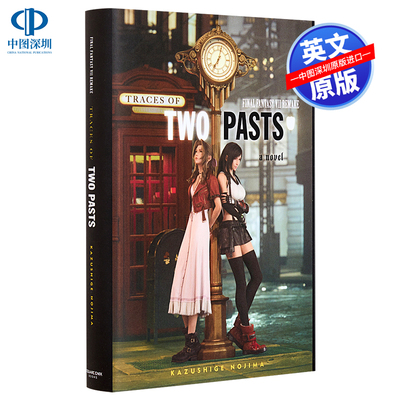 【预售英文原版】最终幻想7重制版 轻小说 两种过去的痕迹 精装 FF7游戏周边书 Final Fantasy VII Remake Traces of Two Pasts