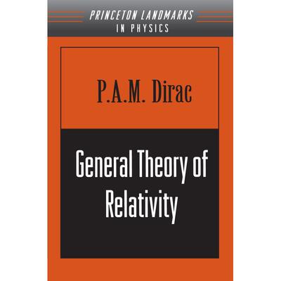 【预售 按需印刷】 英文原版 General Theory of Relativity广义相对论 普林斯顿大学出版 原装进口正版书籍