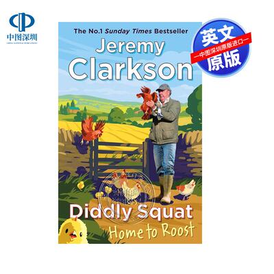 预售英文原版 克拉克森的农场4 归巢栖息地 Diddly Squat Home to Roost Jeremy Clarkson 鸡飞狗跳 星期日泰晤士报畅销书作家