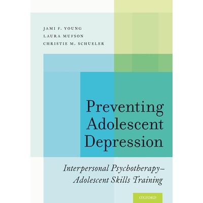预售【按需印刷】英文原版 Preventing Adolescent Depression预防青少年抑郁症 牛津大学出版 原版进口正版书籍