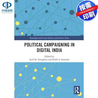 预售【按需印刷】英文原版 数字印度中的政治竞选 Political Campaigning in Digital India 原装进口正版书籍