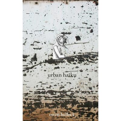 【预售 按需印刷】英文原版 城市俳句 Urban Haiku 进口原版正版书籍