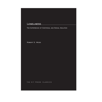 【预售 按需印刷】孤独:情感和社会隔离的经历 Loneliness: The Experience of Emotional and Social Isolation 进口英文正版书籍