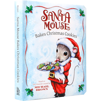 英文原版 Santa Mouse Bakes Christmas Cookies (A Santa Mouse Book)圣诞老鼠烤圣诞饼干 4-8岁儿童亲子共读绘本纸板