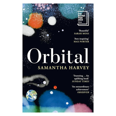 英文原版 Orbital 轨道 2024布克奖短名单 Samantha Harvey作 太空自然小说 科幻小说 18岁+