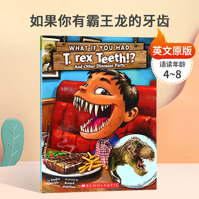 英文原版 What If You Had T. Rex Teeth? 如果你有霸王龙的牙齿 全彩插图趣味科普动物百科平装 STEAM读物 科普百科 4-8岁