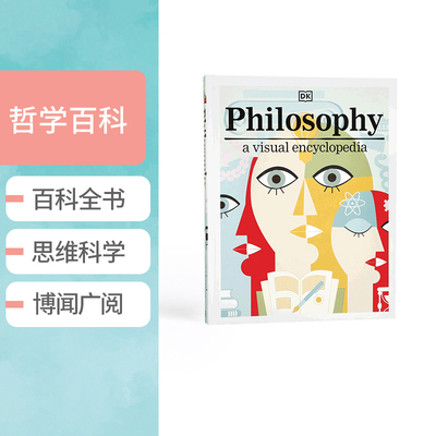 英文原版 Philosophy A Visual Encyclopedia 哲学视觉百科全书 学生哲学图解科普读物 DK出版 青少年课外英语阅读进口正版书