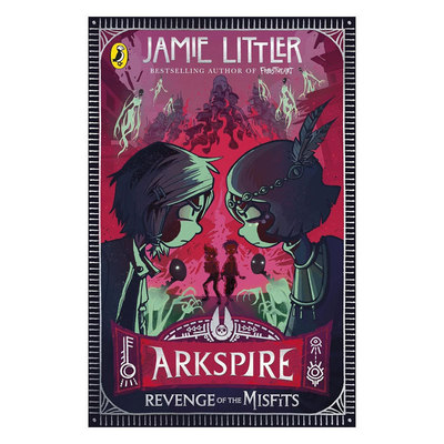 英文原版Arkspire #3: Revenge of the Misfits方舟尖塔3 异类的复仇惊险刺激冒险奇幻故事 魔法黑白插图平装小说10-14岁