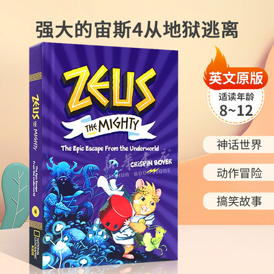 英文原版Zeus the Mighty #4: The Epic Escape From the Underworld强大的宙斯4从地狱逃离儿童桥梁章节故事书神话世界