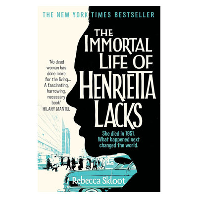 英文原版 The Immortal Life of Henrietta Lack永生的海拉改变人类医学史的海拉细胞及其主人的生命故事传记回忆录 生命科学
