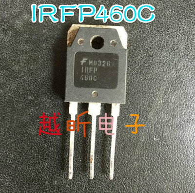 IRFP460C IRFP460  正品原字拆机 品质保证 测好发货