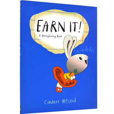 现货 英文原版 Moneybunny系列：赚钱！儿童财商启蒙 Cinders McLeod 精装绘本 Earn It!