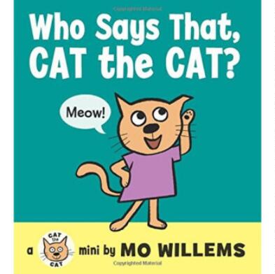 现货 Who Says That, Cat the Cat?