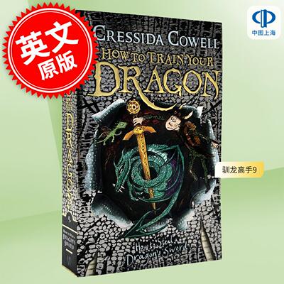 现货 驯龙高手9 如何偷龙剑 儿童文学小说 Cressida Cowell 英文原版 How to Train Your Dragon How to Steal a Dragon's Sword 9