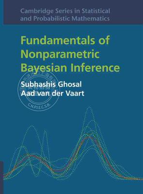 【预售 按需印刷】 Fundamentals of Nonparametric Bayesian Inference