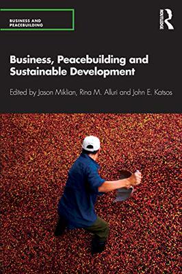 预售 按需印刷 Business, Peacebuilding and Sustainable Development